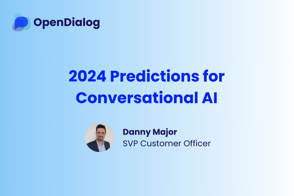 2024 Predictions for Conversational AI - OpenDialog
