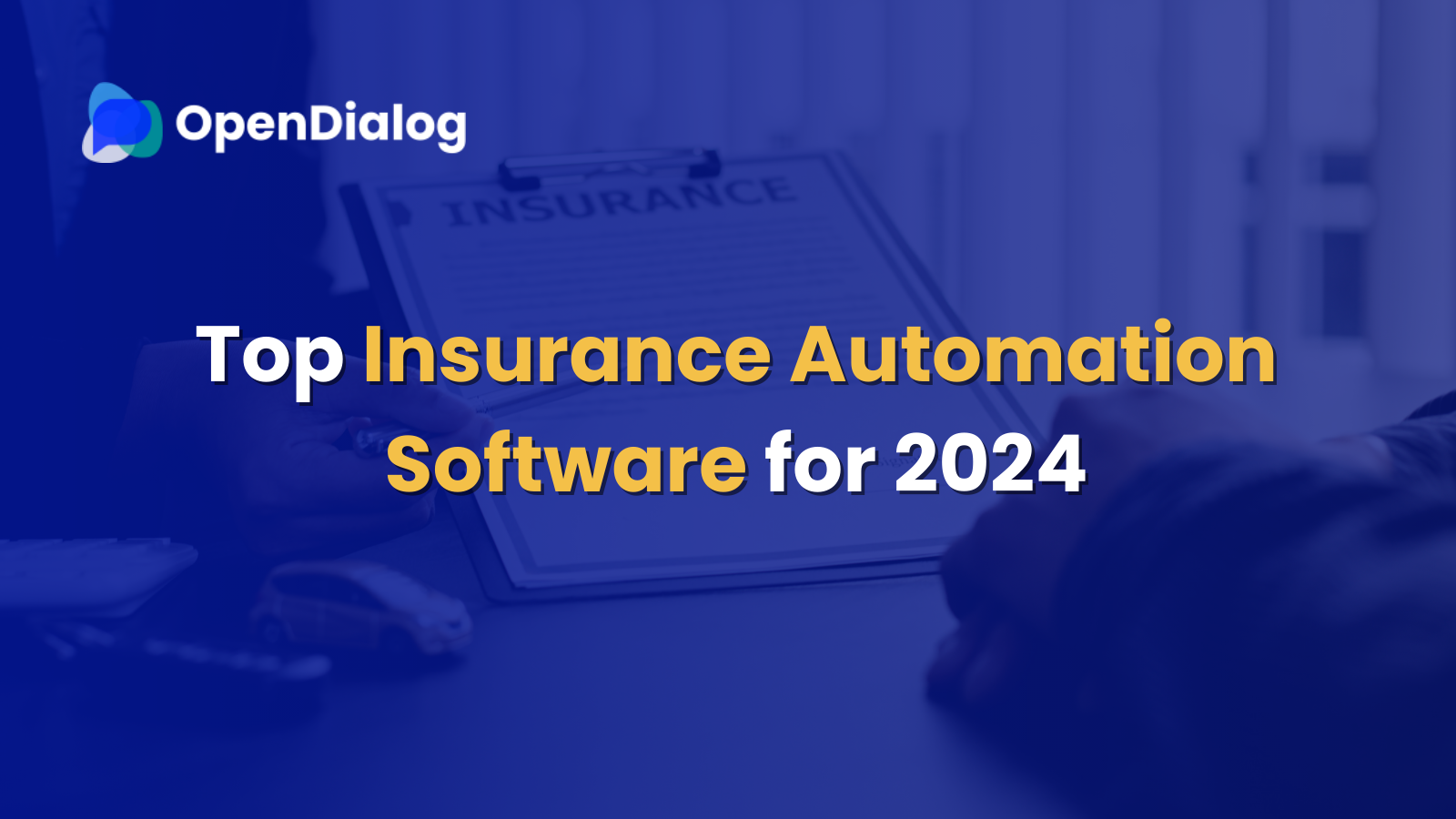 Top Insurance Automation Software 2024