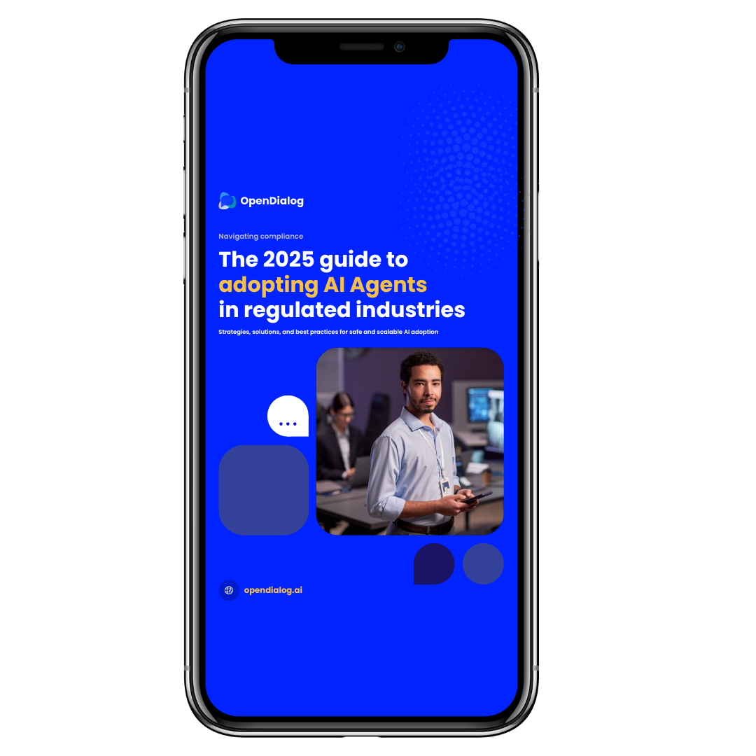 The 2025 guide to adopting AI Agents in regulated industries - OpenDialog